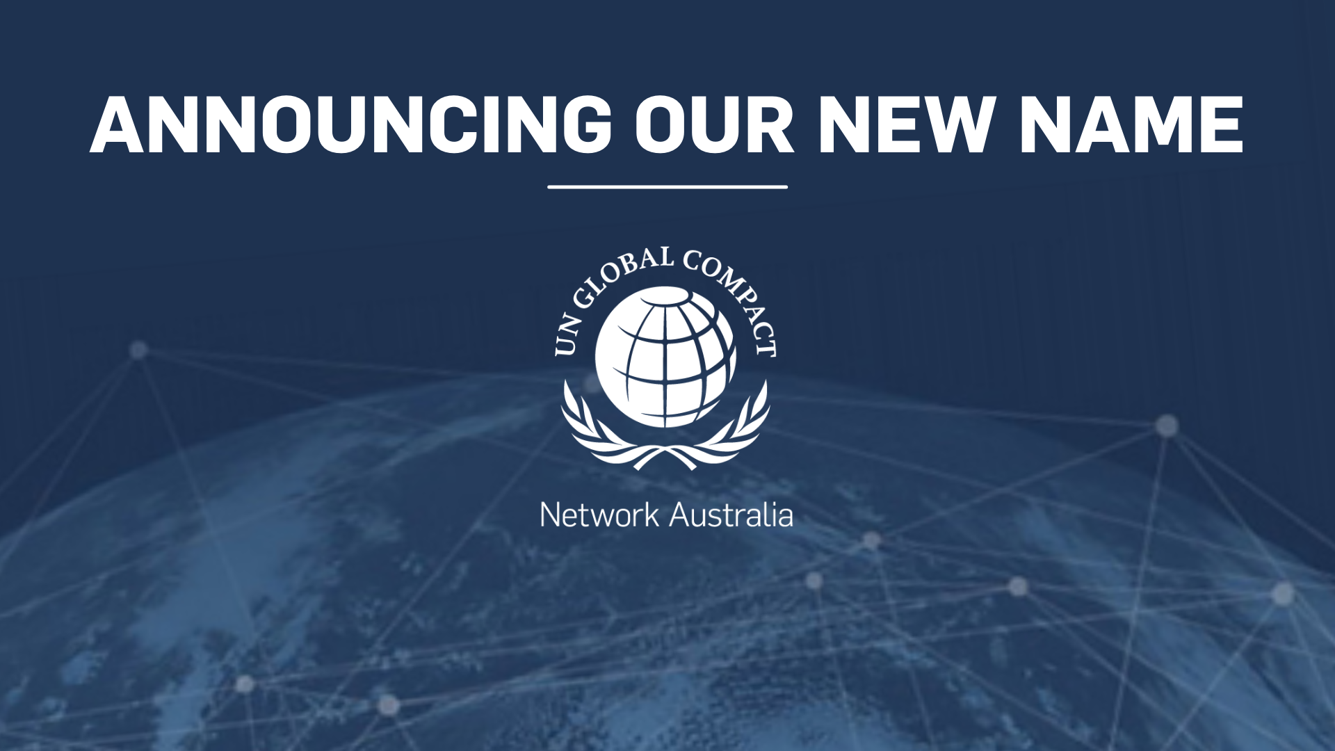 UN Global Compact Network Australia unveils rename, as only United ...