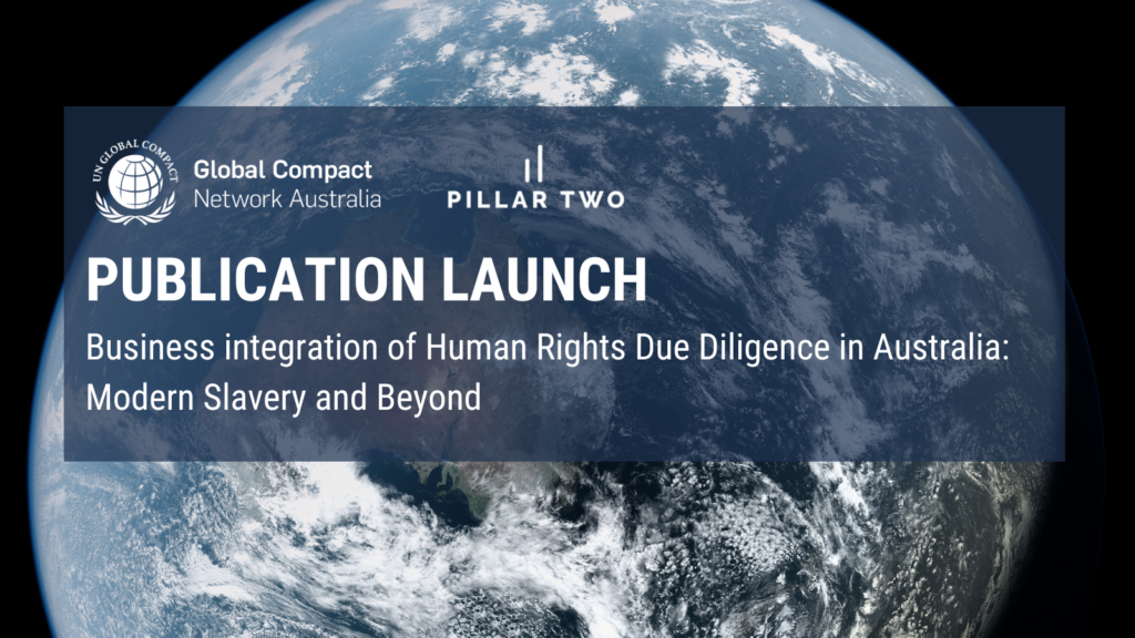 PUBLICATION | Business integration of Human Rights Due Diligence in Australia: Modern Slavery ...