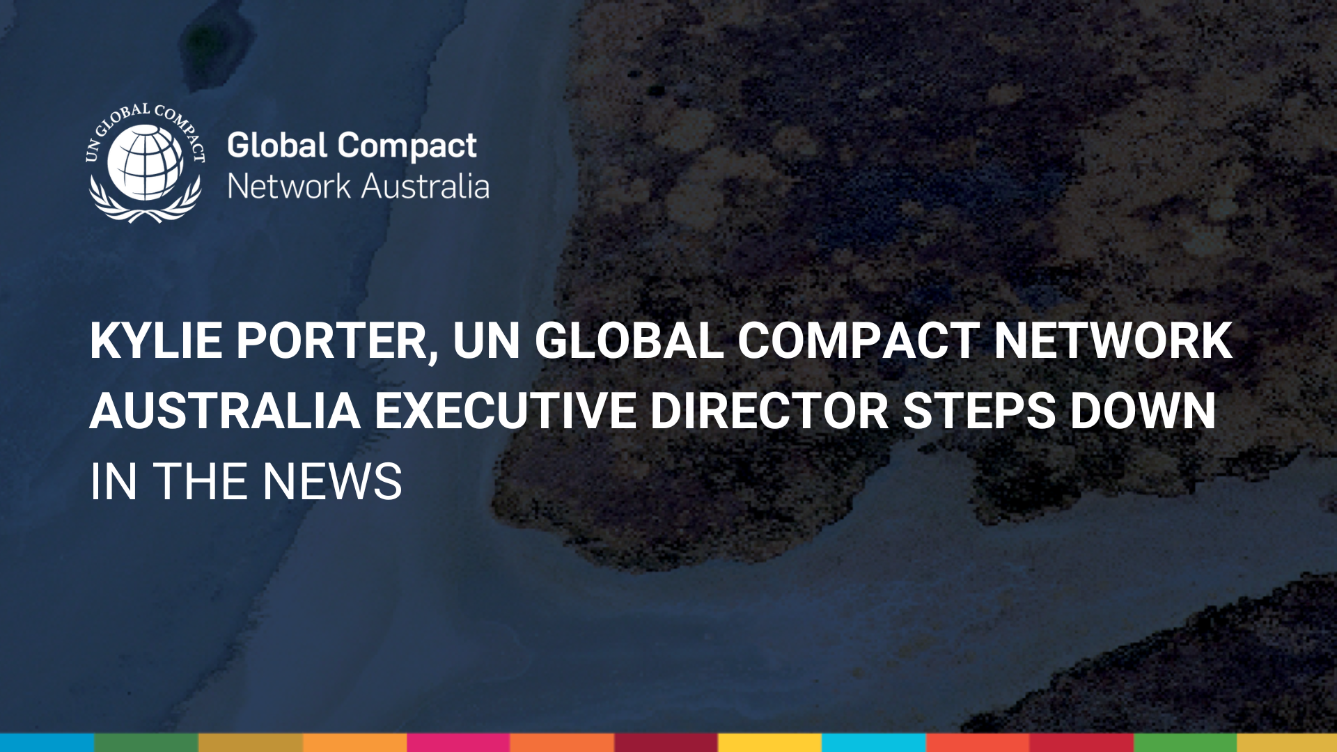 Kylie Porter, UN Global Compact Network Australia Executive Director ...