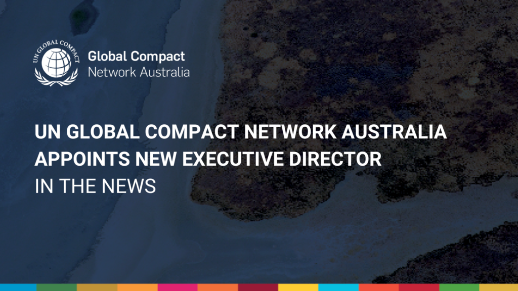 UN Global Compact Network Australia appoints sustainability leader Kate ...