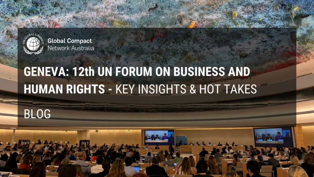 BLOG | 12th UN Forum: Key Insights and Hot Takes - UN Global Compact ...